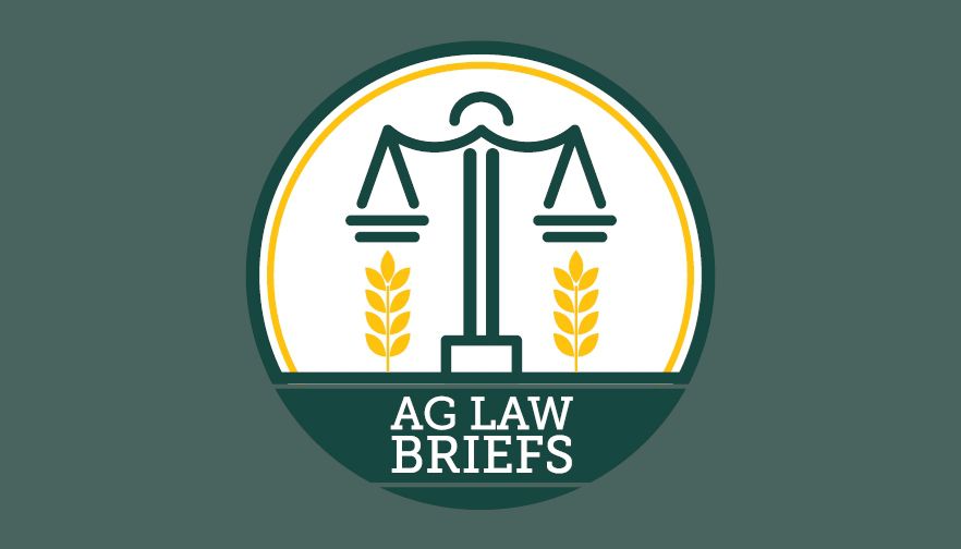Ag Law Briefs